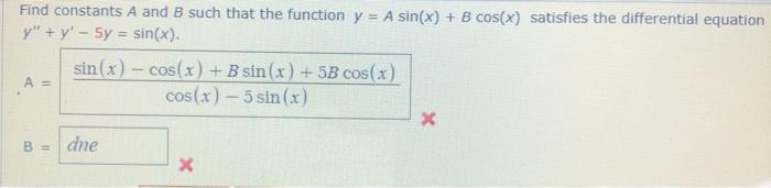 Solved Find constants A and B such that the function y = A | Chegg.com