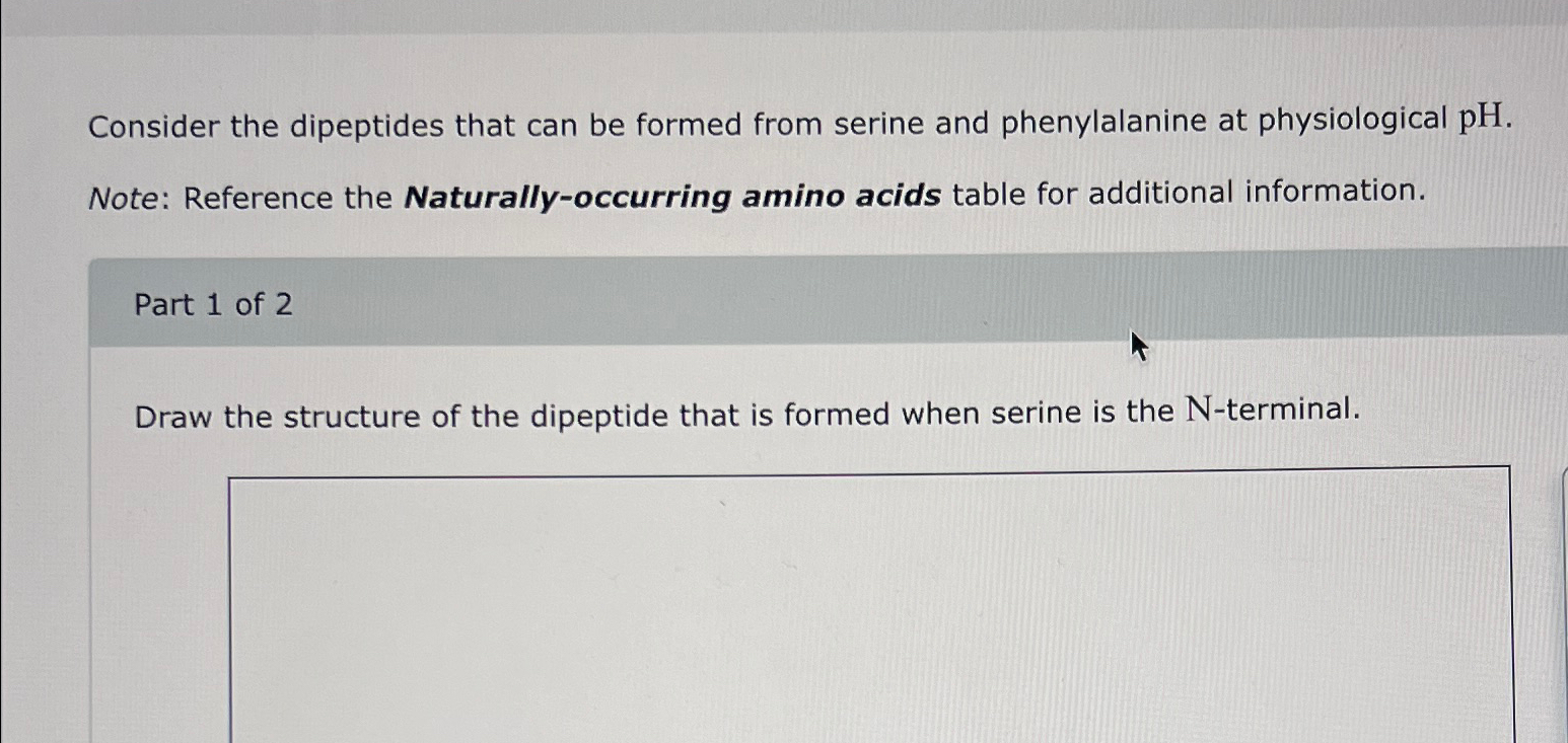 Solved Consider the dipeptides that can be formed from | Chegg.com