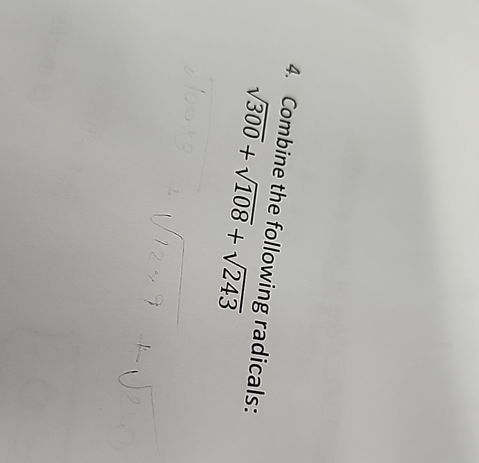 Solved Combine the following radicals:3002+1082+2432 | Chegg.com