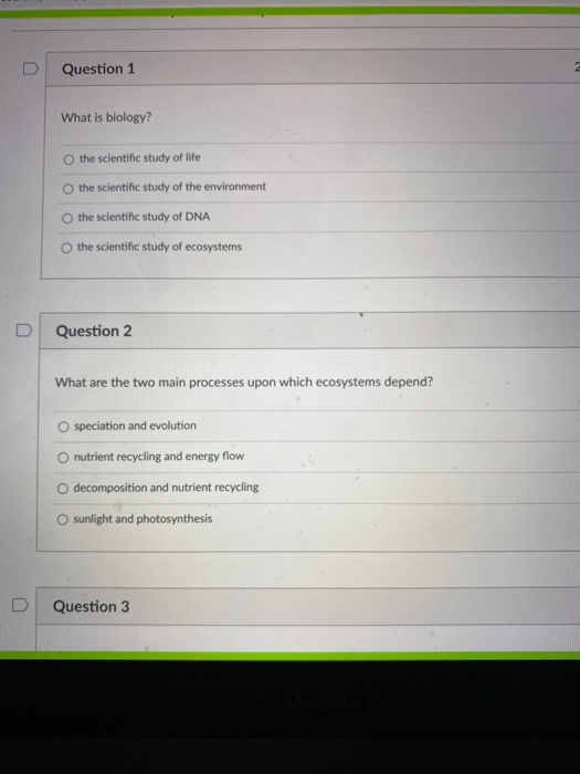 Solved Question 1 What is biology? the scientific study of | Chegg.com