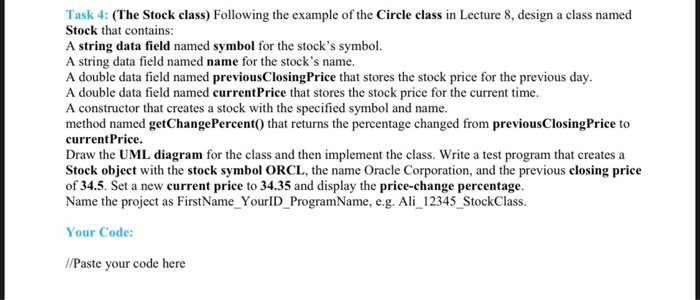Solved Task 4: (The Stock class) Following the example of | Chegg.com