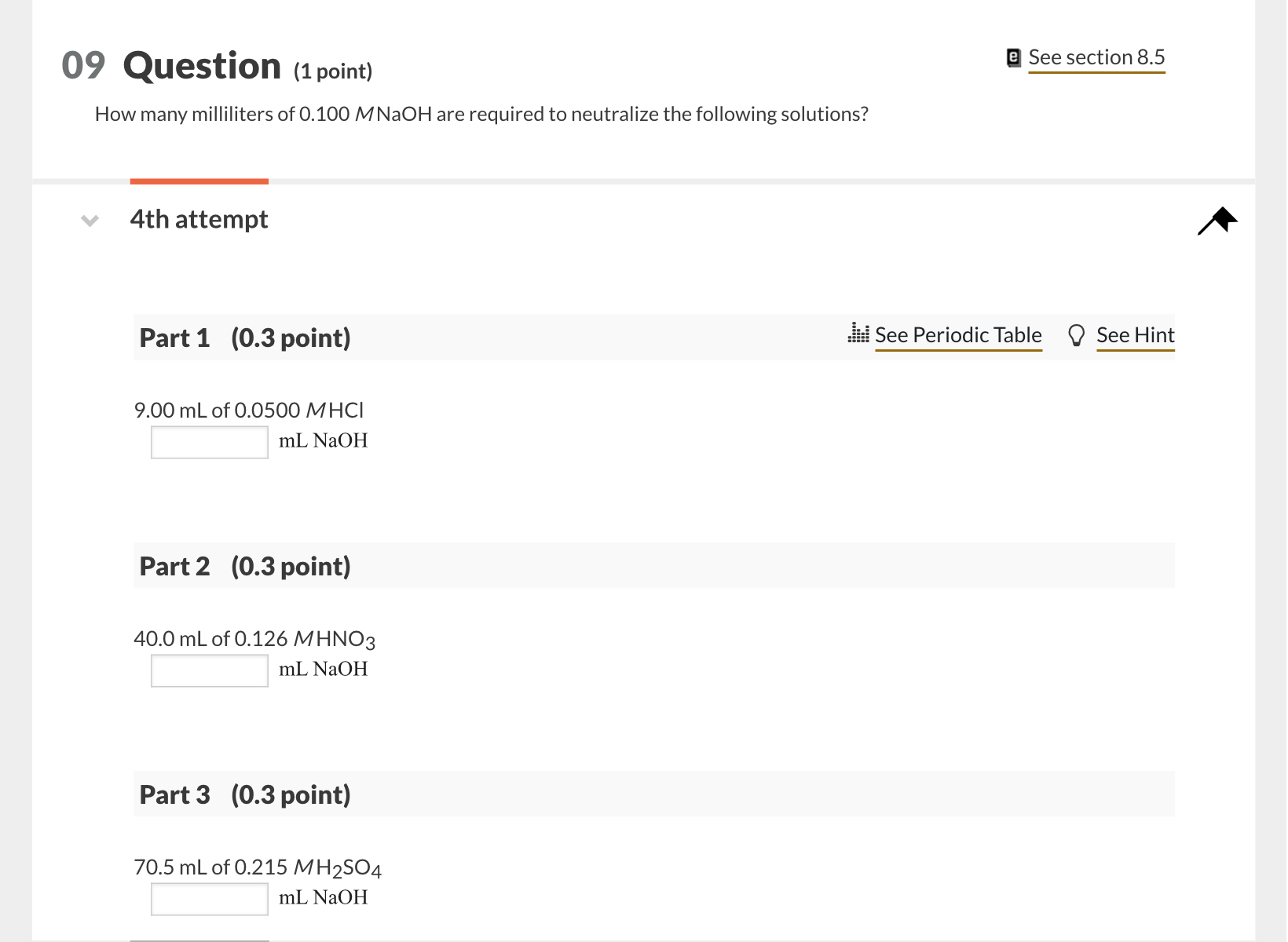 Solved Part 1 (0.3 ﻿point)9.00mL ﻿of 0.0500MHClmLNaOHPart | Chegg.com