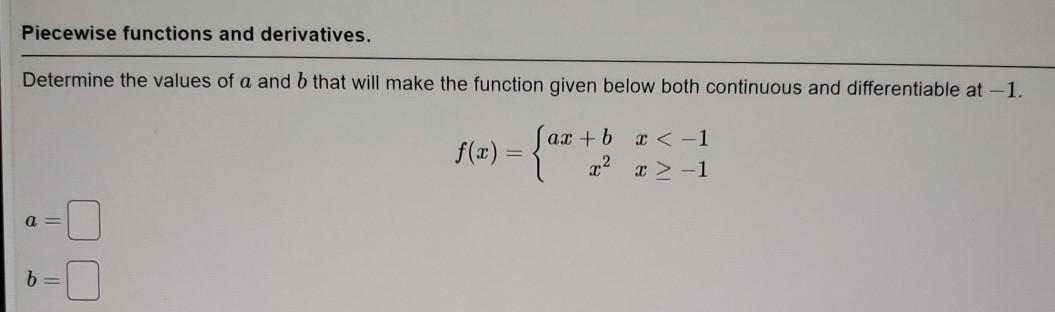 Solved Piecewise functions and derivatives. Determine the | Chegg.com