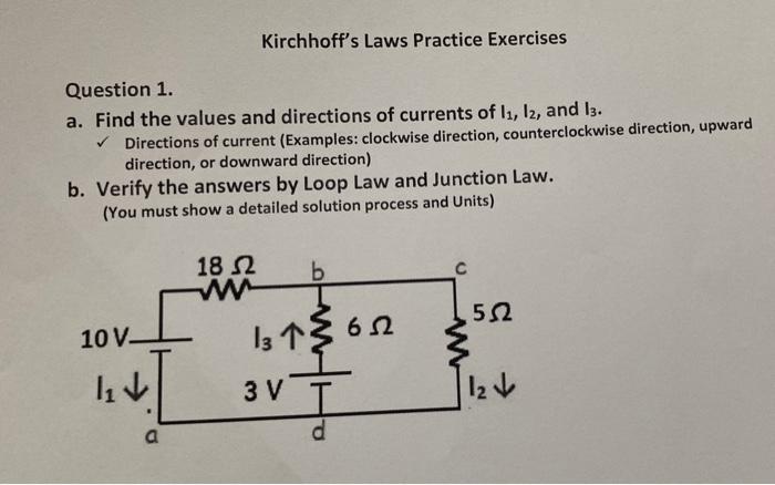 Solved Kirchhoff's Laws Practice Exercises Question 1. a. | Chegg.com