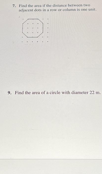 Solved 7. Find the area if the distance between two adjacent | Chegg.com