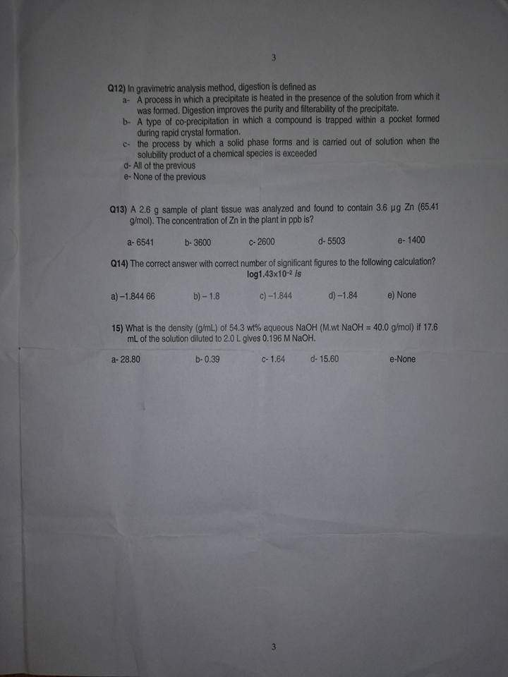 Solved Q12) In gravimetric analysis method, digestion is | Chegg.com