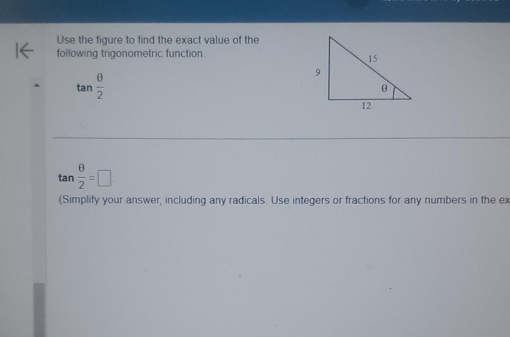 Solved Use the figure to find the exact value of the | Chegg.com