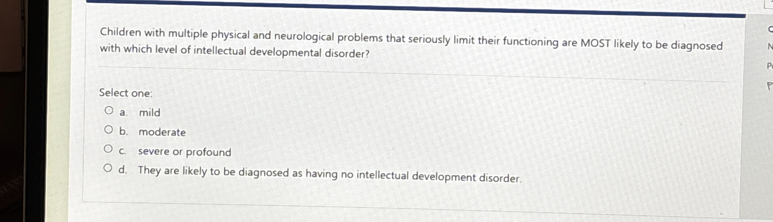 Solved Children with multiple physical and neurological | Chegg.com