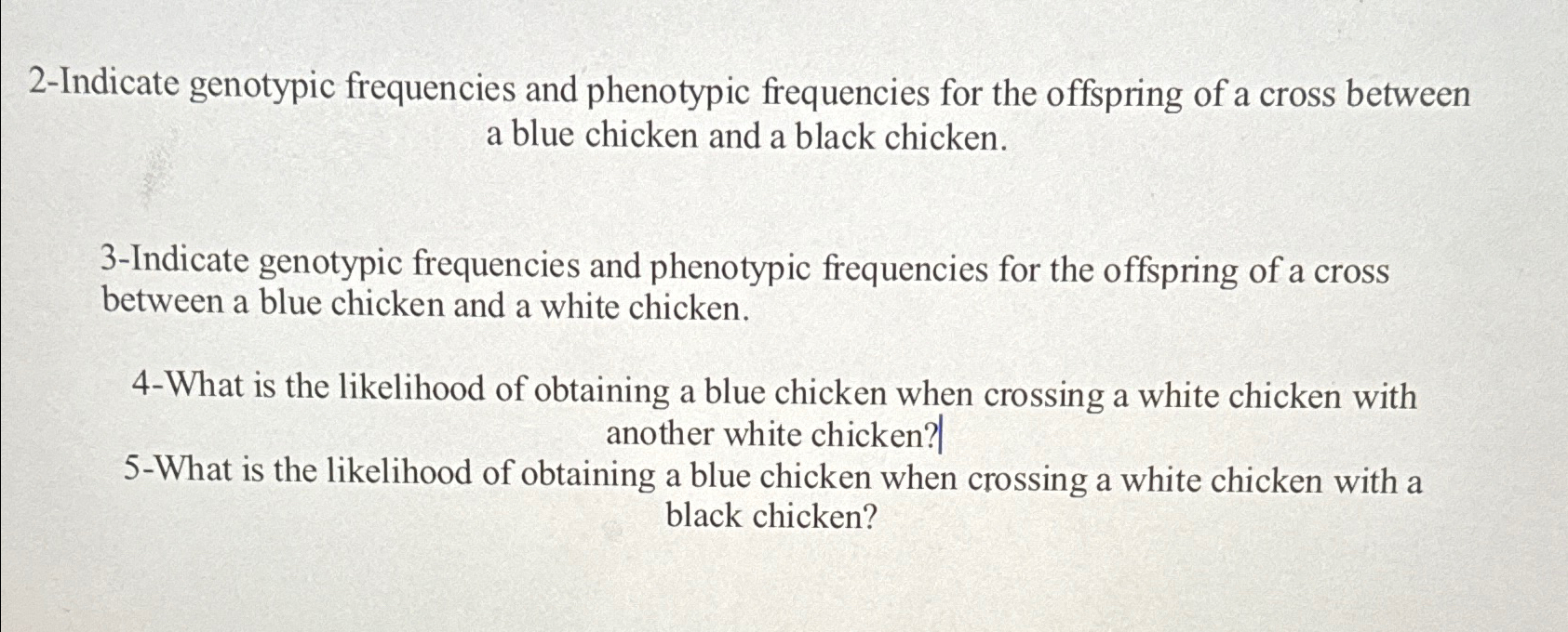 Solved 2-Indicate genotypic frequencies and phenotypic | Chegg.com