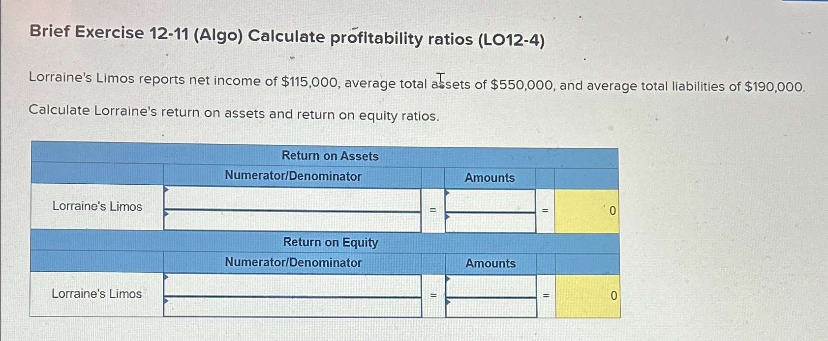 Solved Brief Exercise 12-11 (Algo) ﻿Calculate prófitability | Chegg.com