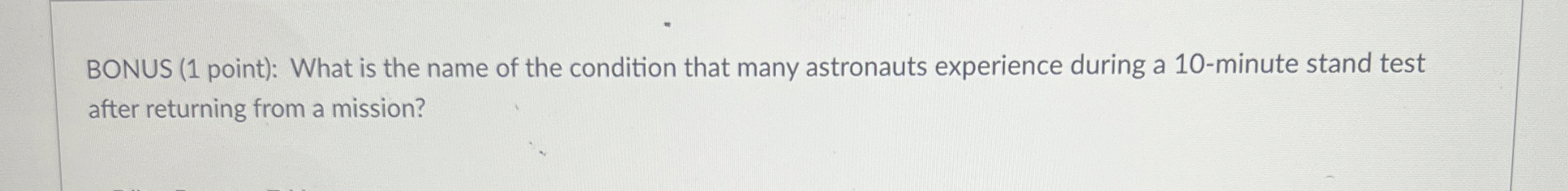 Solved BONUS (1 ﻿point): What is the name of the condition | Chegg.com