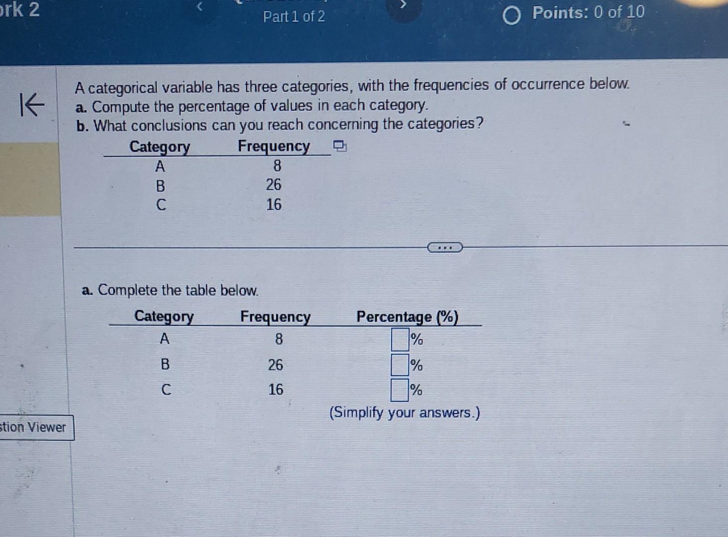 Solved A categorical variable has three categories, with the | Chegg.com
