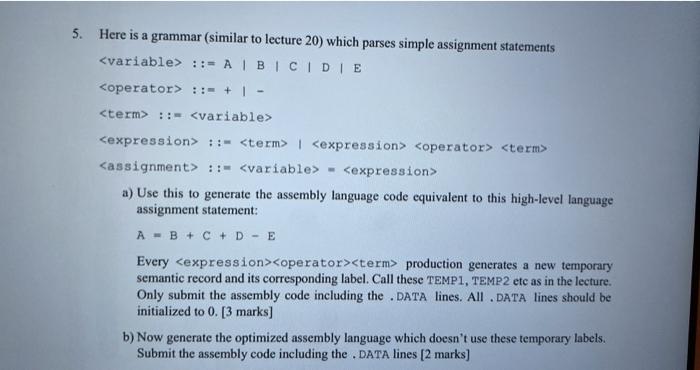 Solved 5. Here is a grammar (similar to lecture 20) which | Chegg.com