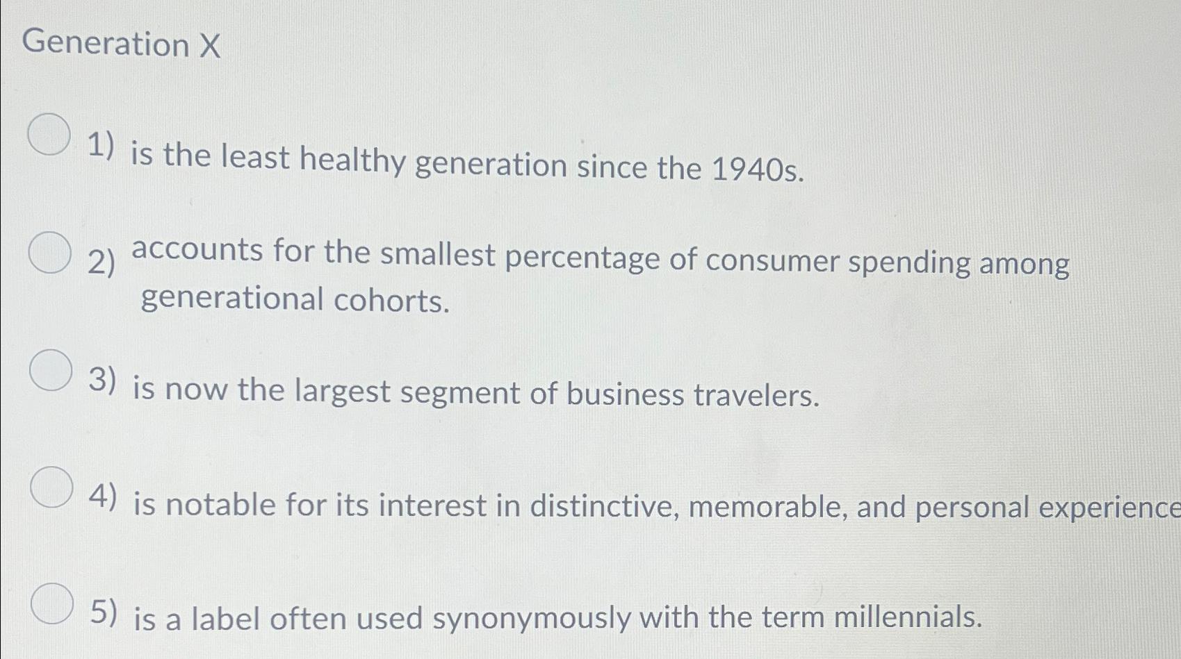 Solved Generation Xis the least healthy generation since the | Chegg.com