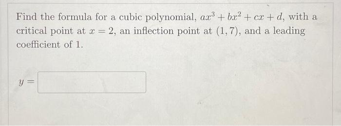 Solved Find the formula for a cubic polynomial, | Chegg.com