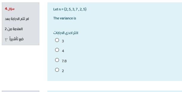 Solved سوال 4 Let n = (2, 5, 3, 7, 2, 5) The variance is الم | Chegg.com