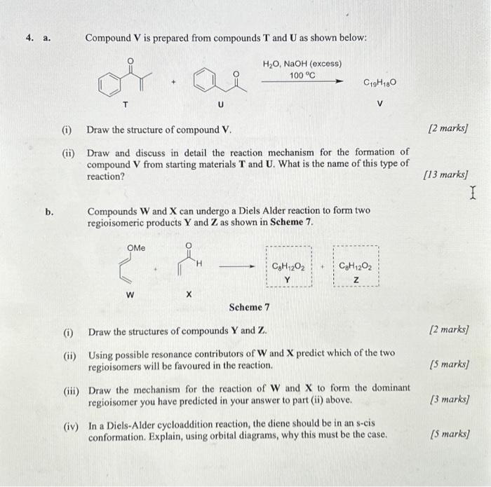 Solved 4. a. Compound V is prepared from compounds T and U | Chegg.com