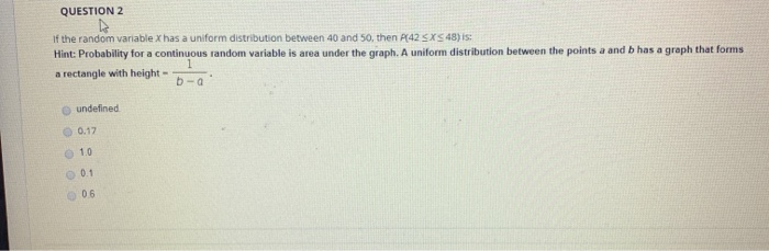 Solved QUESTION 2 if the random variable xhas a form | Chegg.com