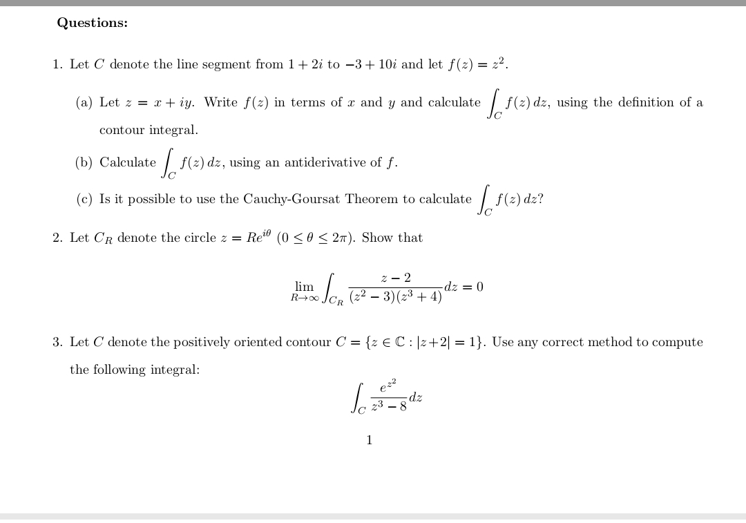 Solved Questions:Let C ﻿denote the line segment from 1+2i | Chegg.com
