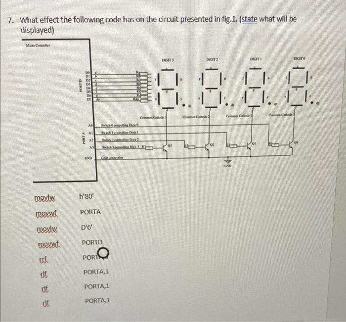 Solved 7. What effect the following code has on the circuit | Chegg.com