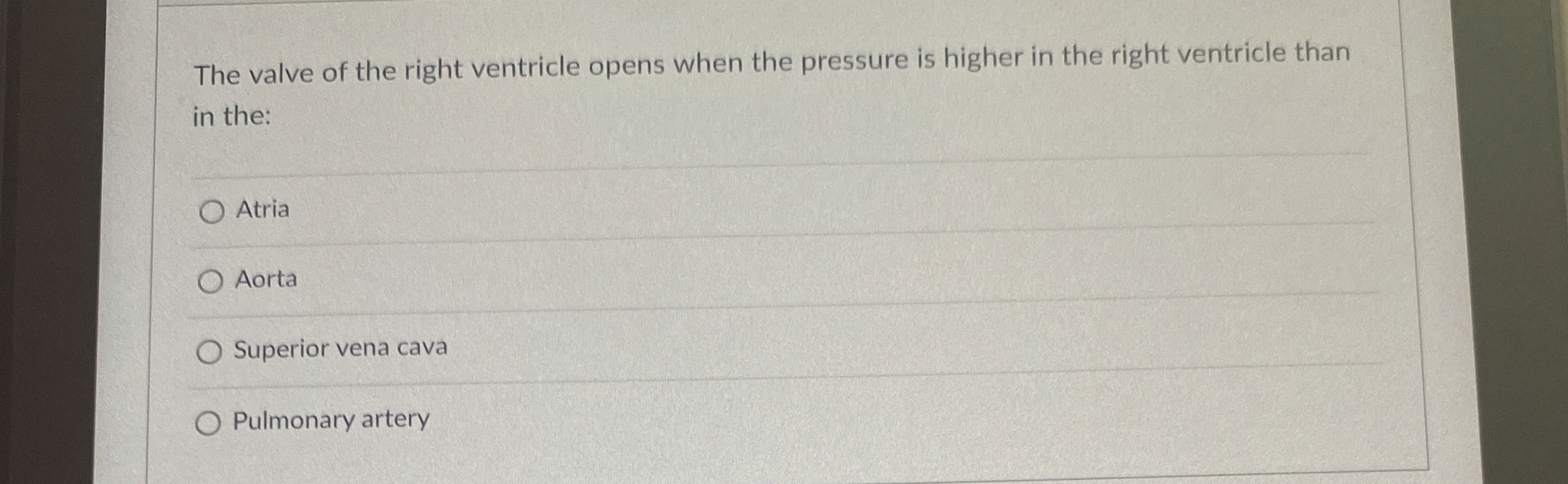 Solved The valve of the right ventricle opens when the | Chegg.com