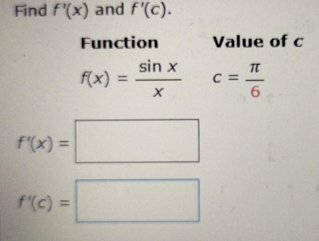 Solved Find F"(x) and f'(c). Function Value of c sin x TT | Chegg.com