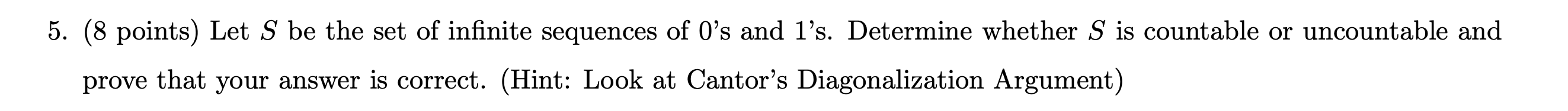 Solved (8 ﻿points) ﻿Let S ﻿be the set of infinite sequences | Chegg.com