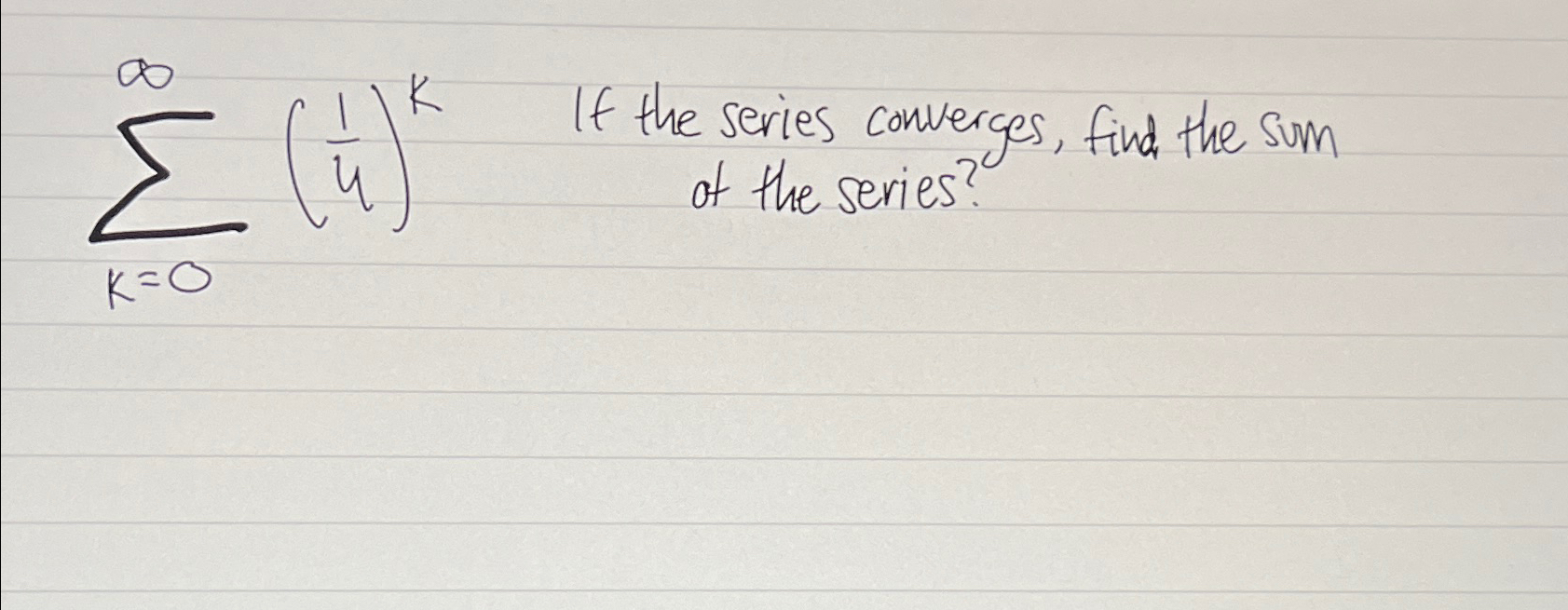 Solved If the series converges, find the sum of the series? | Chegg.com