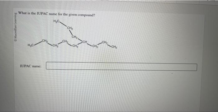 [Solved]: What is the IUPAC name for the given compound? IU