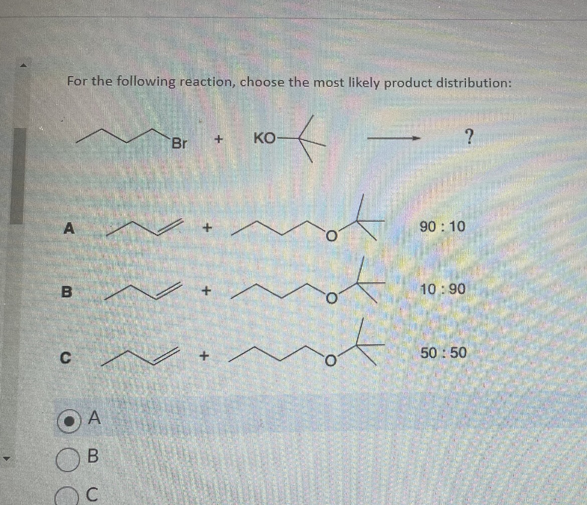 Solved For the following reaction, choose the most likely | Chegg.com