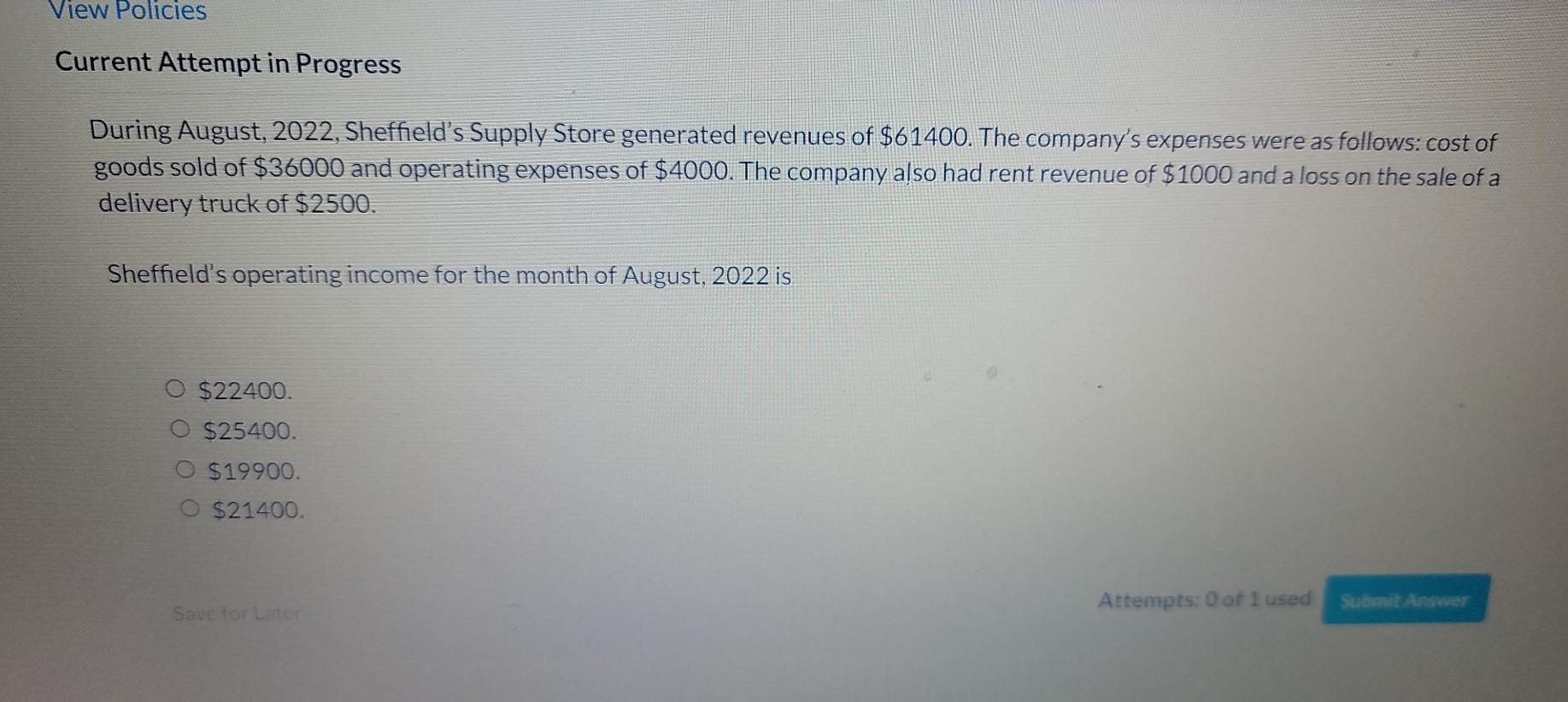 Solved View Policies Current Attempt in Progress During | Chegg.com