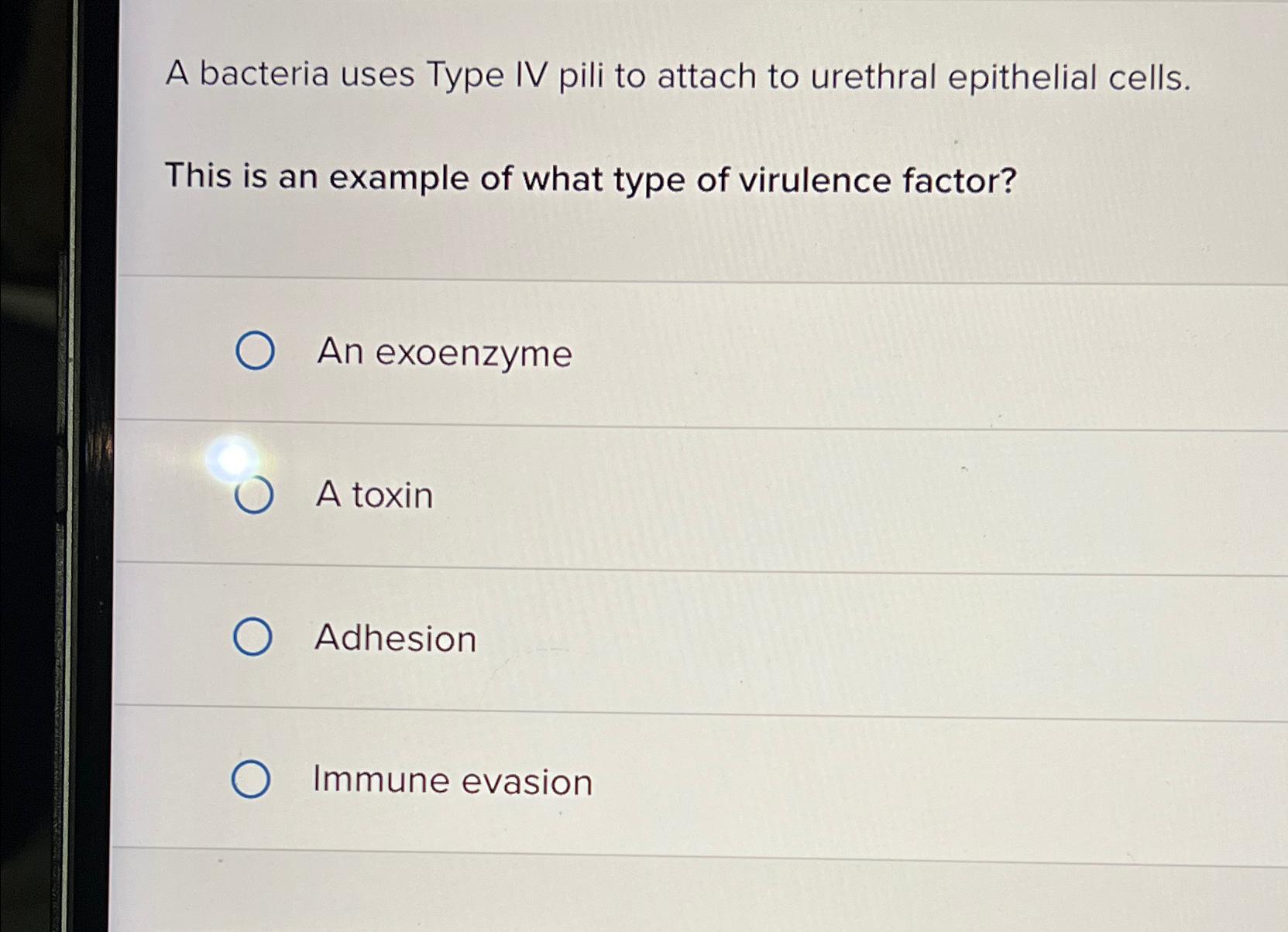 Solved A Bacteria Uses Type Iv Pili To Attach To Urethral
