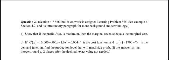 Solved Question 2. (Section 4.7 \#66; builds on work in | Chegg.com