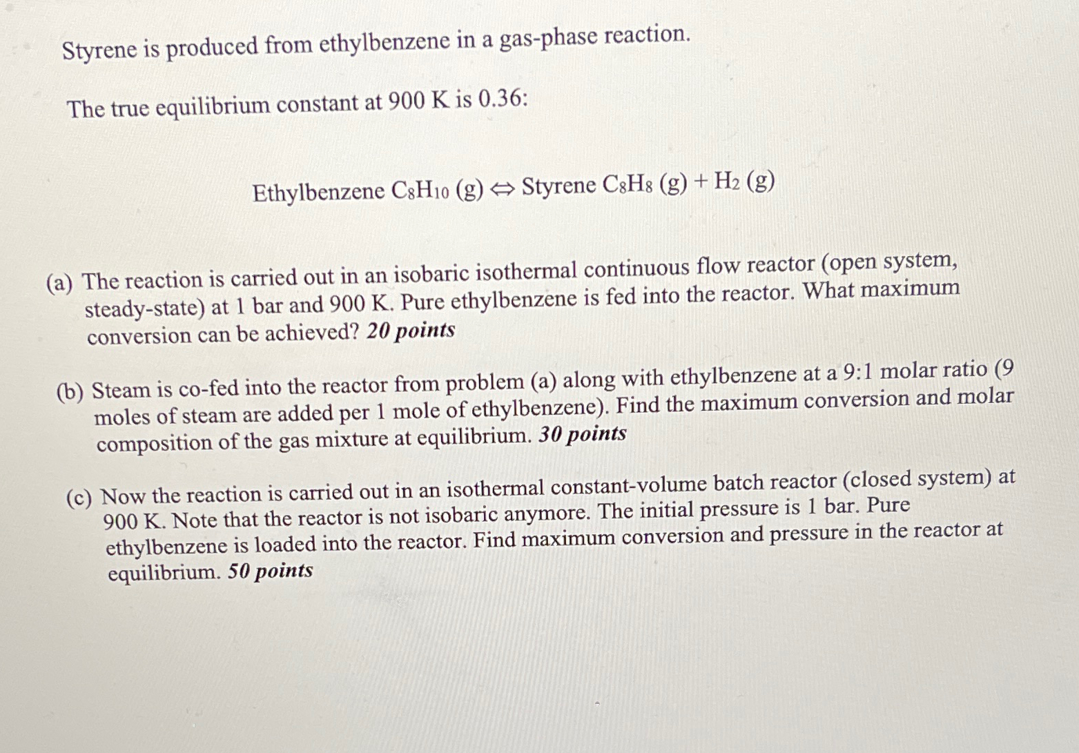 Solved Styrene is produced from ethylbenzene in a gas-phase | Chegg.com
