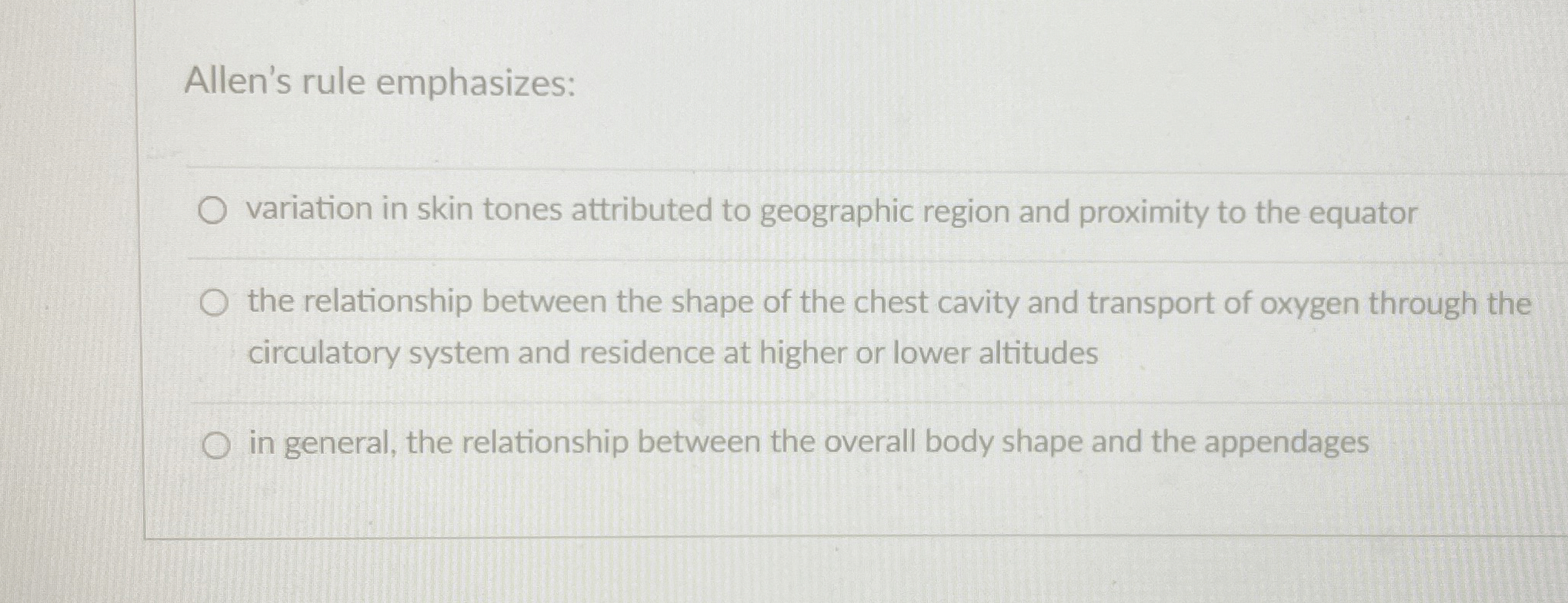 Solved Allen's rule emphasizes:variation in skin tones | Chegg.com