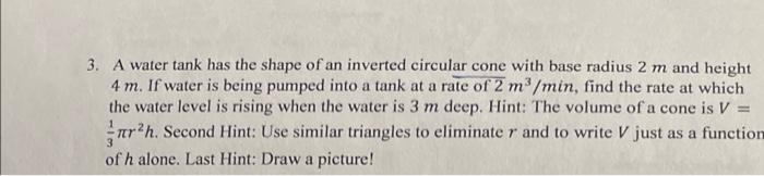 Solved 3. A water tank has the shape of an inverted circular | Chegg.com