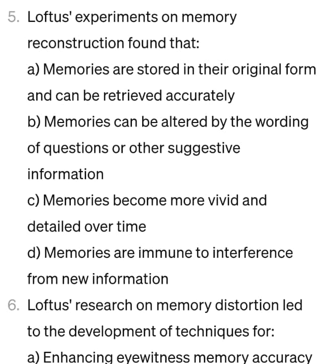 Solved Loftus' experiments on memory reconstruction found | Chegg.com