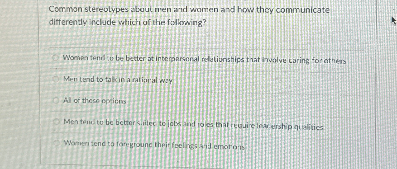 Solved Common stereotypes about men and women and how they | Chegg.com