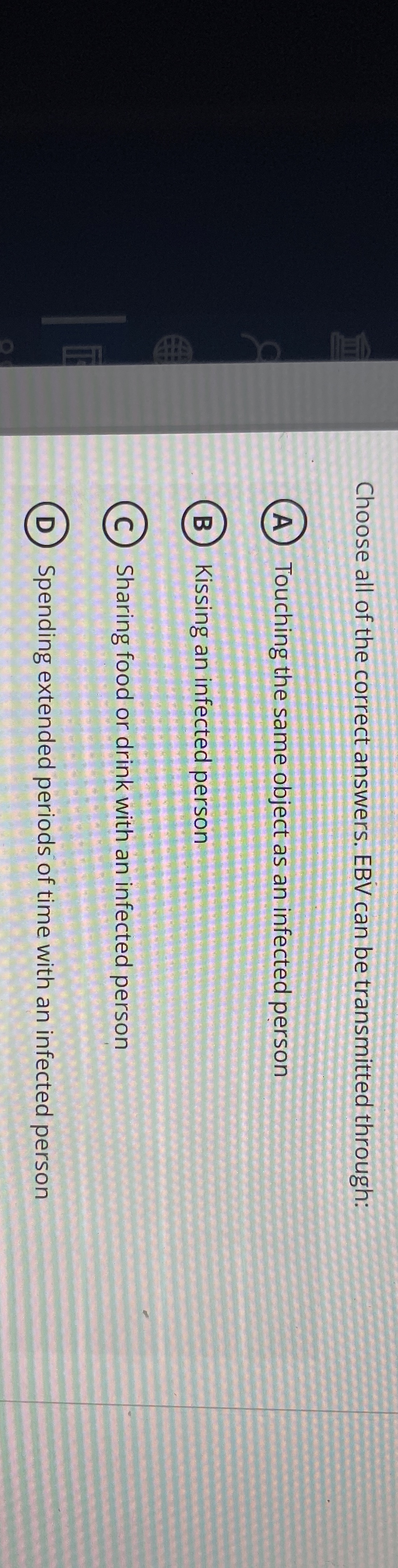 Solved Choose all of the correct answers. EBV can be | Chegg.com