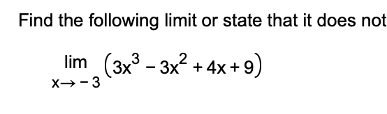 Solved Find the following limit or state that it does | Chegg.com