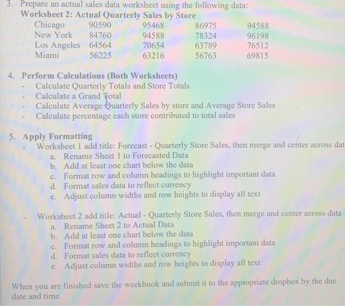 Solved 3. Prepare an actual sales data worksheet using the | Chegg.com