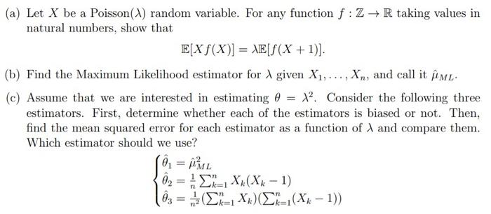 Solved (a) Let X be a Poisson(λ) random variable. For any | Chegg.com