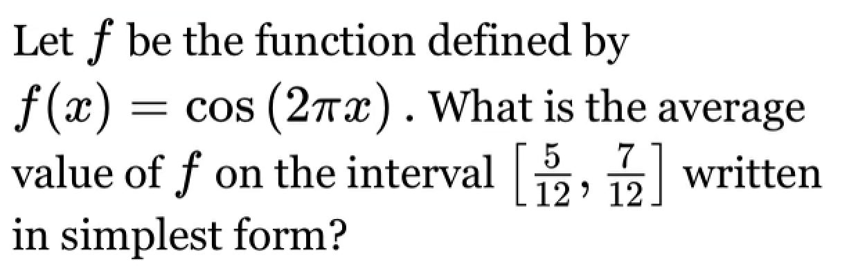 Solved Let f ﻿be the function defined byf(x)=cos(2πx). ﻿What | Chegg.com