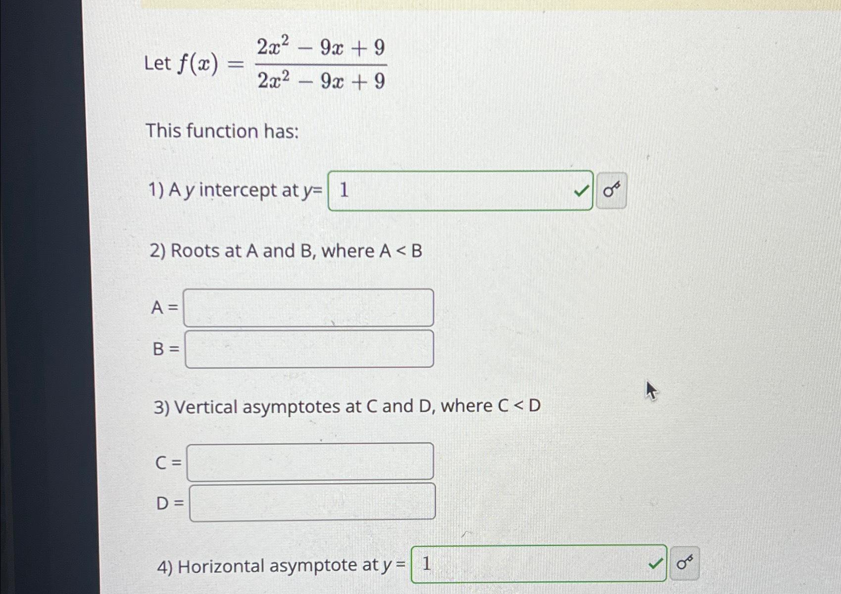 Solved Let f(x)=2x2-9x+92x2-9x+9This function has:A y | Chegg.com