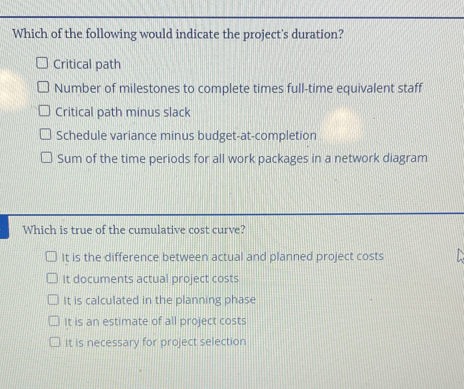 Solved Which is true of the cumulative cost curve?It is the | Chegg.com