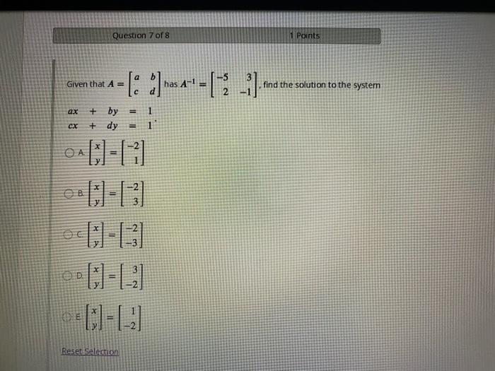 Solved If A=⎣⎡111011002⎦⎤ and A−1=[bij], find b33 A. -2 B. 1 | Chegg.com