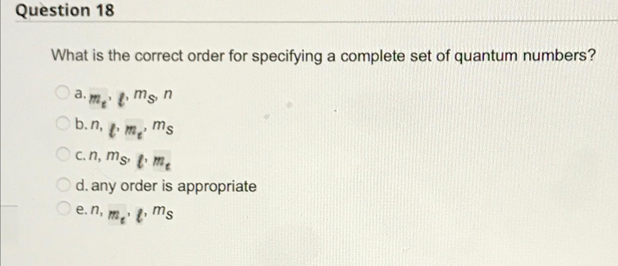 Solved Question 18What is the correct order for specifying a | Chegg.com