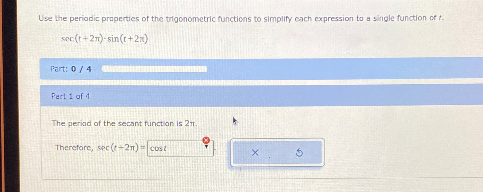 Solved Use the periodic properties of the trigonometric | Chegg.com