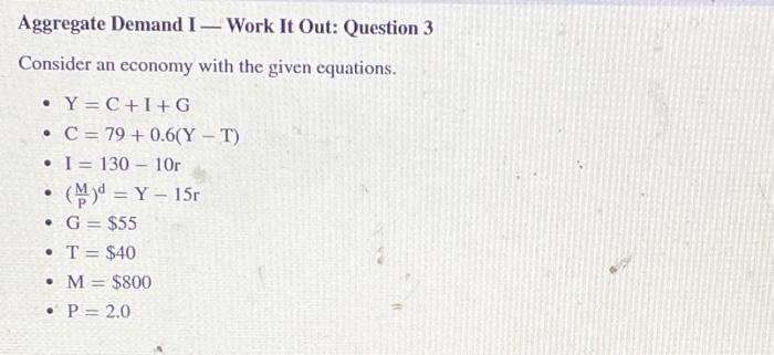 Solved Aggregate Demand I – Work It Out: Question 3 Consider | Chegg.com