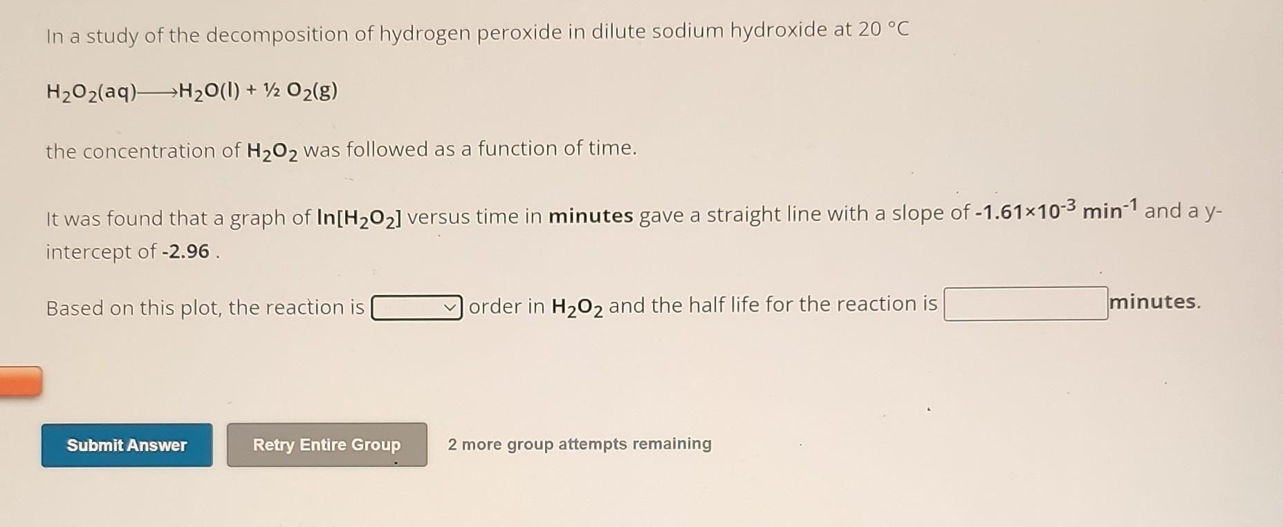 Solved In a study of the decomposition of hydrogen peroxide | Chegg.com